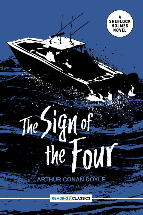 The Sign Of the Four: a Sherlock Holmes Novel (Readings Classics) By ...