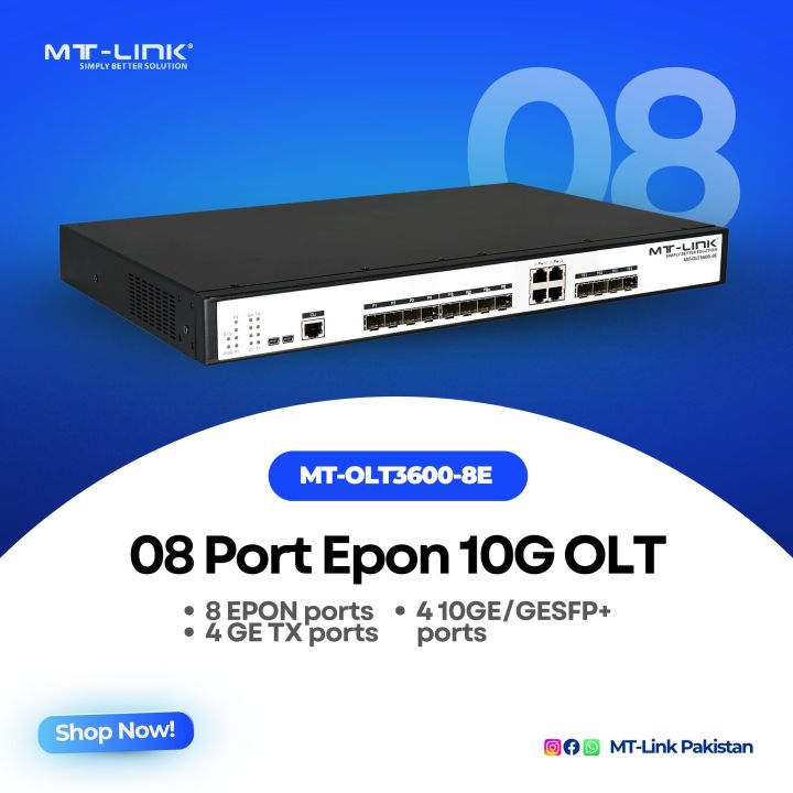 MT-LINK OLT 8 Port EPON ll 10G OLT ll 8 EPON ports ll 4 GE TX ports ll ...