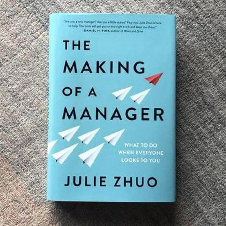 The Making of a Manager: What to Do When Everyone Looks to You by Julie ...