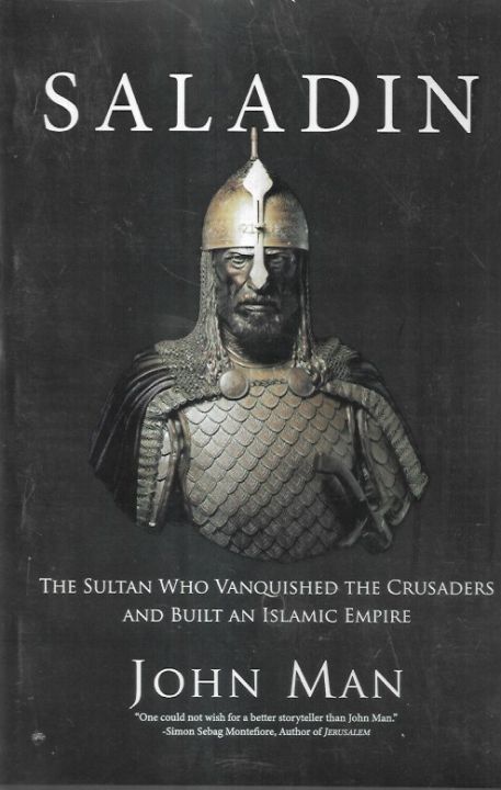Saladin - The Sultan Who Vanquished the Crusaders by John Man | Daraz.pk