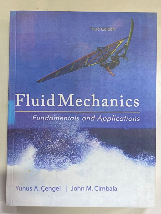 FLUID MECHANICS 3rd EDITION YUNUS A. CENGEL AND JOHN M. CIMBALA | Daraz.pk