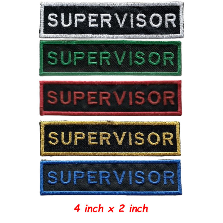 Supervisor Written Embroidered Tag, Available in Six Colors, black Base ...