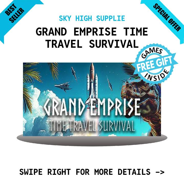 GRAND EMPRISE TIME TRAVEL SURVIVAL.JPG - PC Game - Easy and complete ...