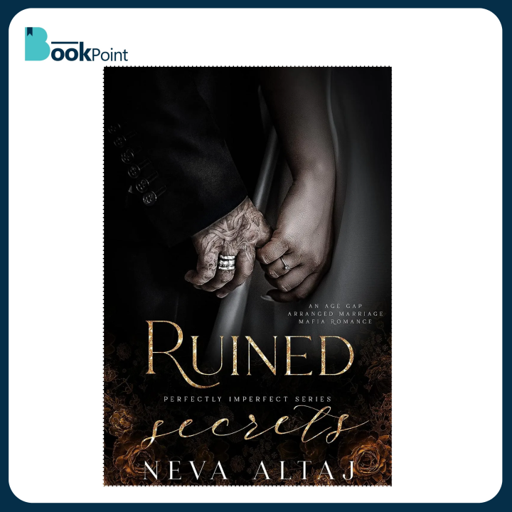 Ruined Secrets: An Age Gap Arranged Marriage Mafia Romance (Perfectly ...