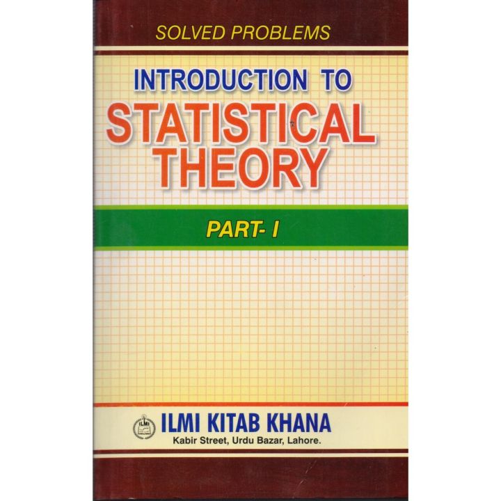 ilmi introduction to Statistical theory Solved Paper Part-1,Statistics book | Daraz.pk