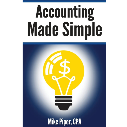 Accounting Made Simple: by Mike Piper (Author) | Daraz.pk