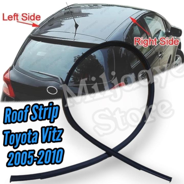 Toyota Vitz Roof Strip Roof Moulding 2 Pcs For Both Sides For Models ...