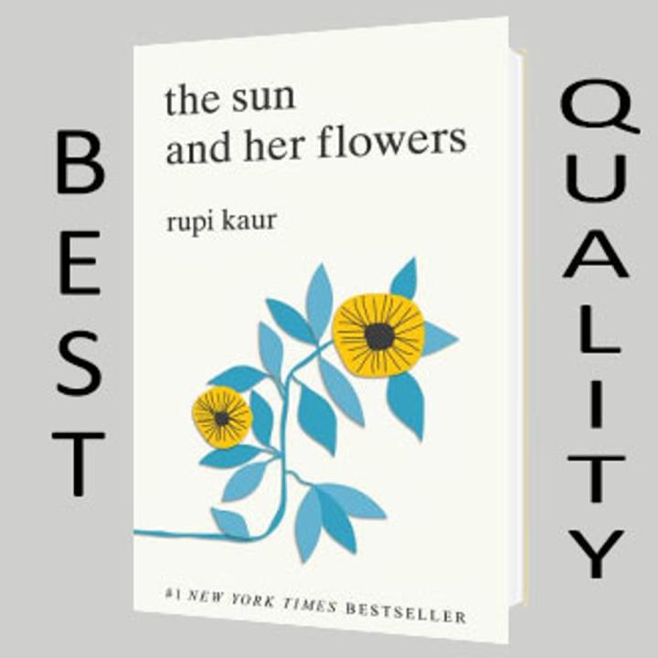 The Sun and Her Flowers by Rupi Kaur | Daraz.pk