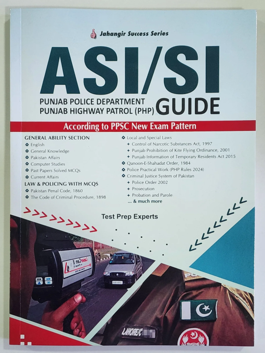 ASI SI Guide for Punjab Police Department and Punjab Highway Patrol jwt ...