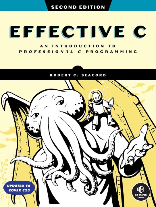 Effective C, 2nd Edition: An Introduction to Professional C Programming 2nd Edition | Daraz.pk