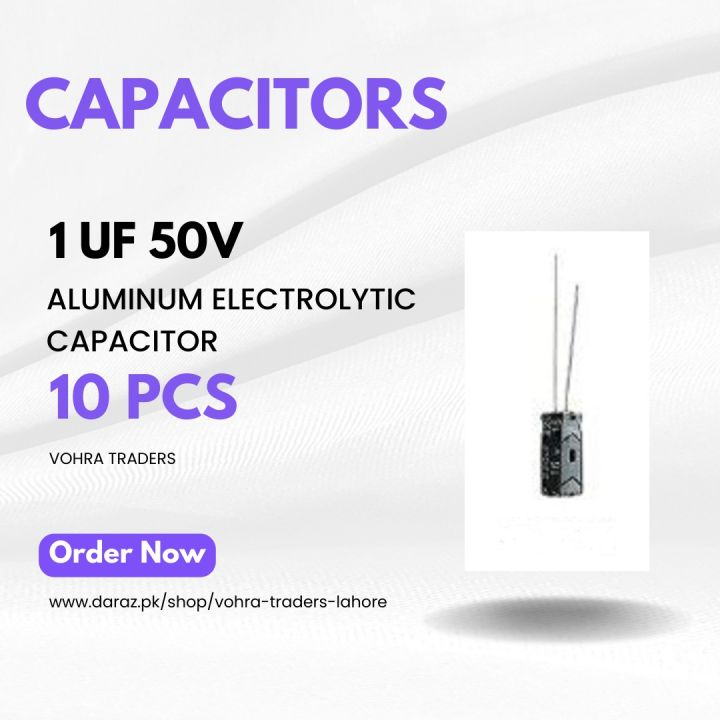 10 Pcs Aluminum Electrolytic Capacitors 1uF 50V Capacitor | Daraz.pk