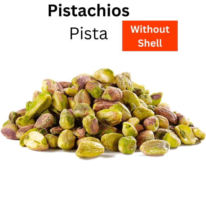 Premium Salted Pistachio (Pista) Without Shell -Fresh Stock - Premium ...