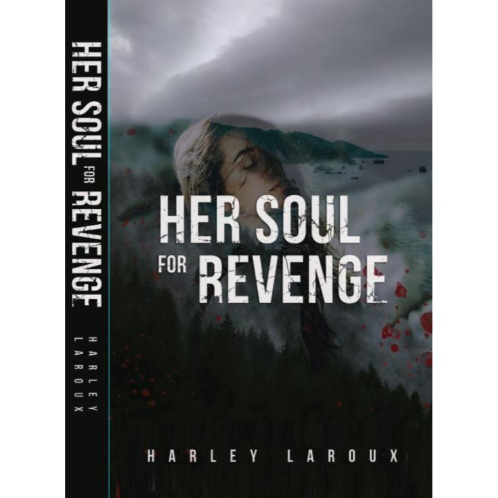 Her Soul for Revenge Book by Harley Laroux | Daraz.pk