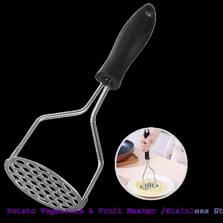 Potato Masher Vegetable / Fruit Stainless Steel (1pcs) | Daraz.pk