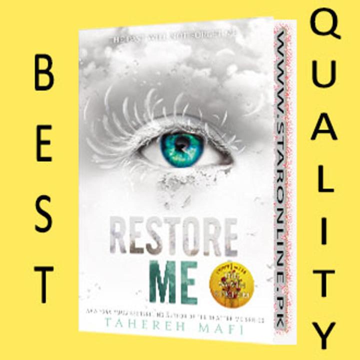 Restore Me (Shatter Me #4) Tahereh Mafi | Daraz.pk