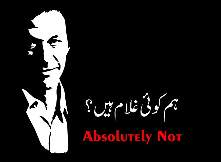 Imran Khan Absolutely Not Kia Hum Koye Gulam Hai Pvc Sticker For Car ...