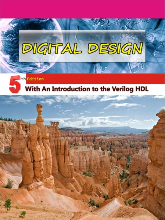 Digital Design With an Introduction to the Verilog HDL 5th Edition by M ...