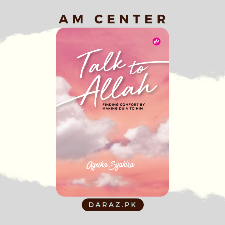 Talk to Aallah by Ayesha Syahira | Daraz.pk