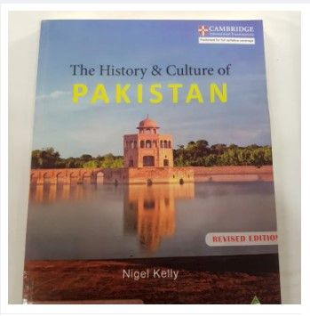 THE HISTORY AND CULTURE OF PAKISTAN RECEIVED EDITION BY NIGEL KELLY A ...