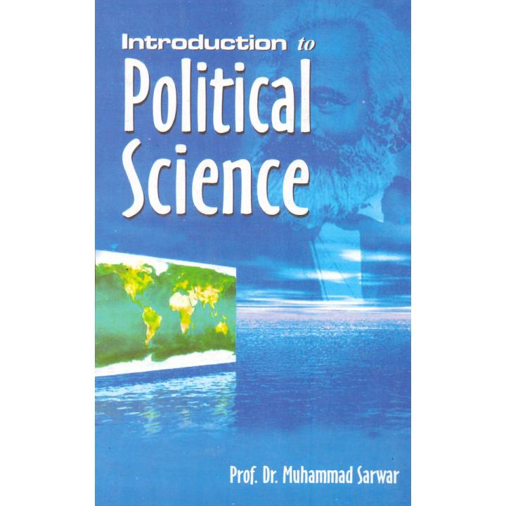 Introduction to Political Science Book By Prof. Dr. Muhammad Sarwar ...