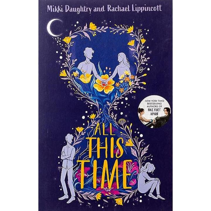 All This Time Book by Mikki Daughtry and Rachael Lippincott | Daraz.pk
