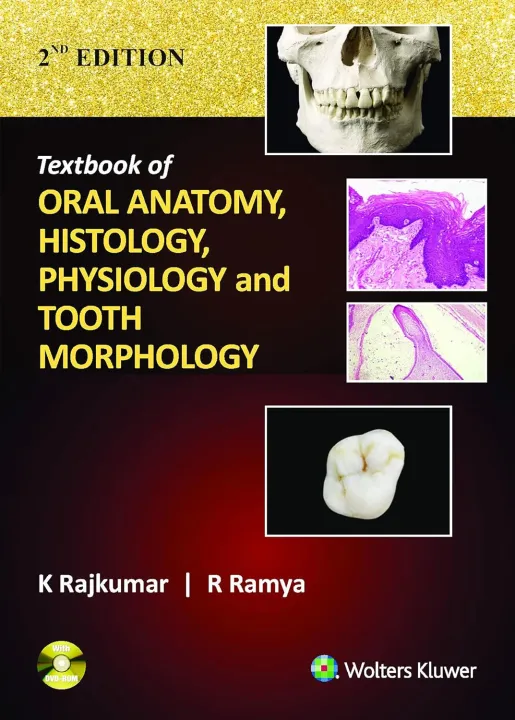 Textbook of Oral Anatomy Physiology Histology and Tooth Morphology 2nd ...