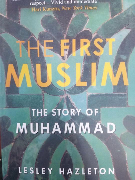The First Muslim The Story Of Muhammad | Daraz.pk