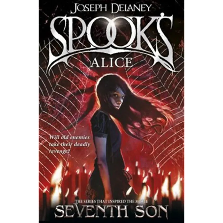Spook''s alice: the Wardstone Chronicles (Book 12) By joseph delaney ...