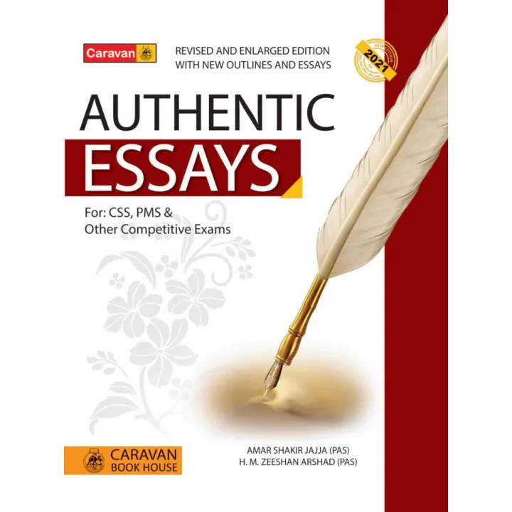 Authentic Essays for CSS, PMS and other Competitive Exams (2022 Edition ...