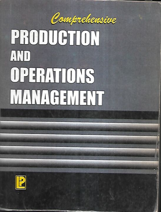 Production and Operations Management - Comprehensive by KC Arora | Daraz.pk
