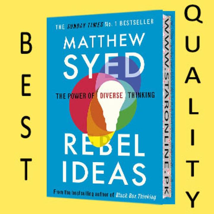 Rebel Ideas: The Power of Diverse Thinking by Matthew Syed | Daraz.pk