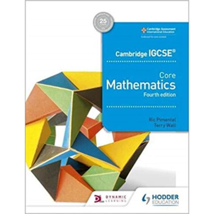 Cambridge Igcse Core Mathematics (4th Edition) By ric pimentel | Daraz.pk