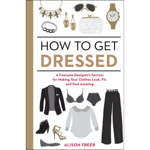 How to Get Dressed by Alison Freer (Author) | Daraz.pk