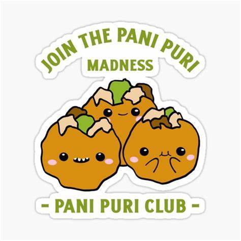 Pani Puri Club Sticker - 3 inch x 3 inch - Also Custom Stickers ...