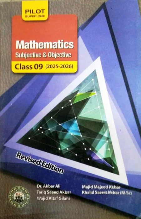 Pilot Super One Mathematics Subjective and Objective Class 9 (Edition ...