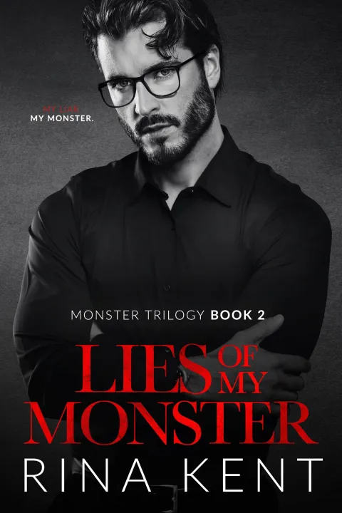 Lies of My Monster (Monster Trilogy, #2) by Rina Kent [Books Been ...