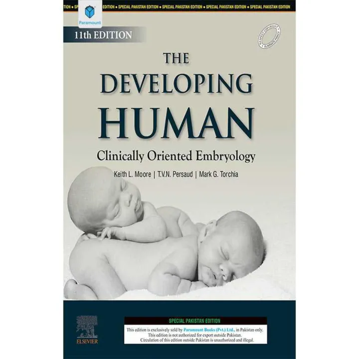 THE DEVELOPING HUMAN: CLINICALLY ORIENTED EMBRYOLOGY | Daraz.pk