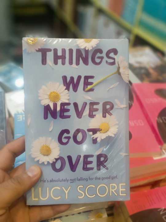 Things We Never Got Over by Lucy Score (Original) | Daraz.pk