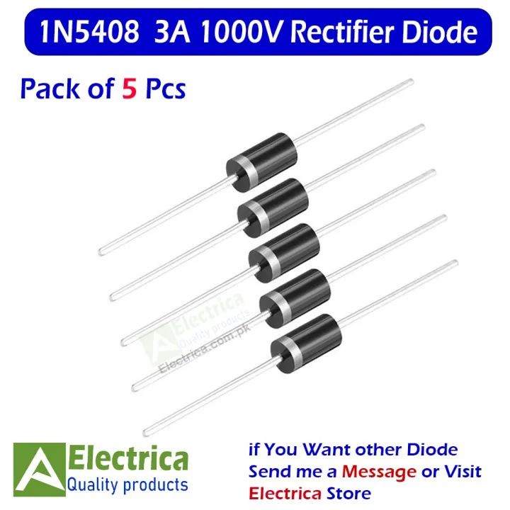 IN5408 3A 1000V Rectifier Diode by Electrica | Daraz.pk