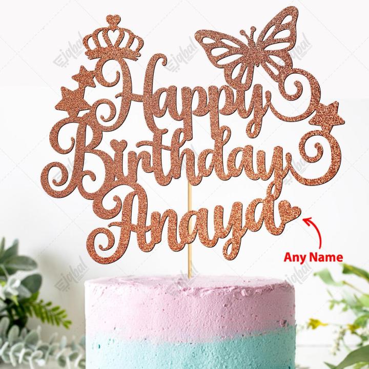 Customized Happy Birthday Cake Topper For Party Celebration, Kids ...