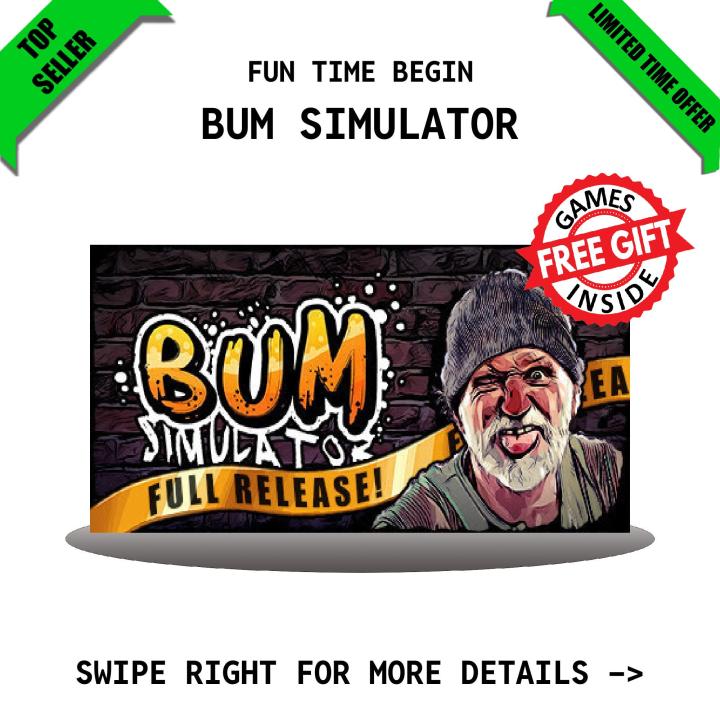 BUM SIMULATOR - Game for PC - with installation guide - GoogleDrive ...