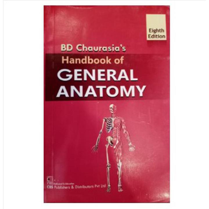 HANDBOOK OF GENERAL ANATOMY BY BD CHAURASIA (8TH EDITION) | Daraz.pk