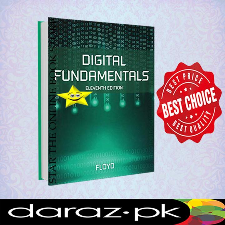 Digital Fundamentals 11th Edition by Thomas L. Floyd | Daraz.pk