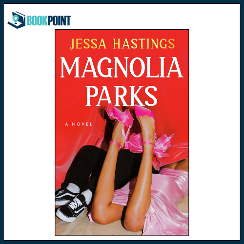Magnolia Parks by Jessa Hastings (Author) | Daraz.pk