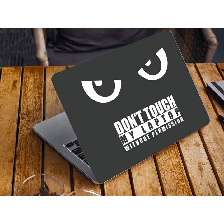 Don't touch my laptop, Laptop Skin Vinyl Sticker Decal, 12 13 13.3 14 ...