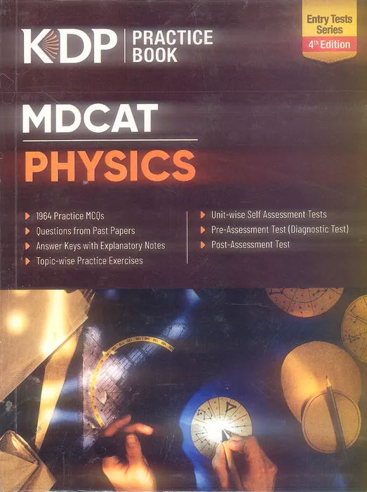 Kips Entry Tests Series Physics Practice book for MDCAT 2025 Edition ...