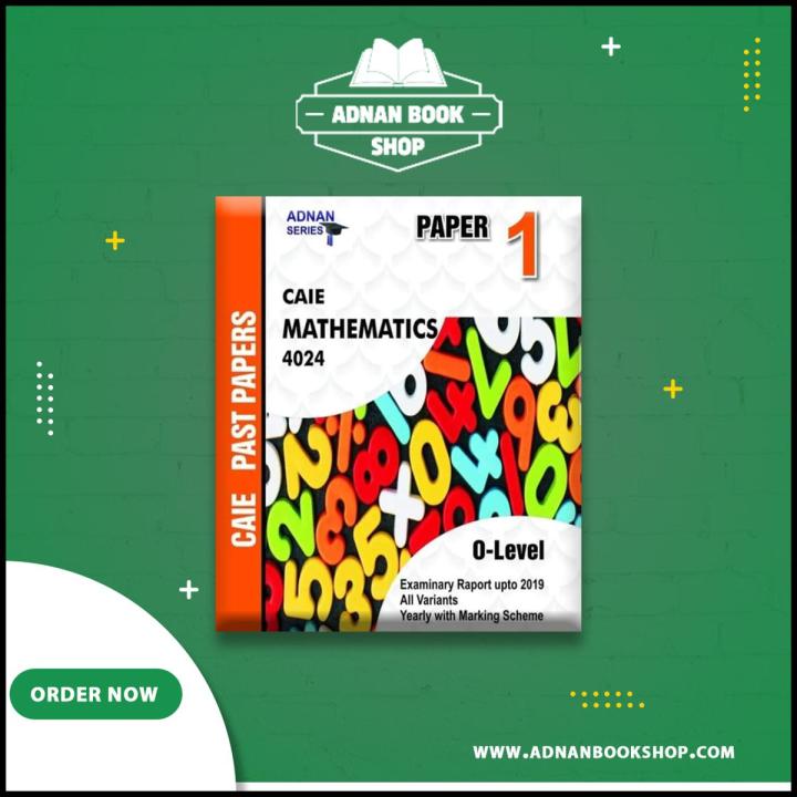 CAIE Mathematics Past Paper 1 (Till 2020) | Daraz.pk