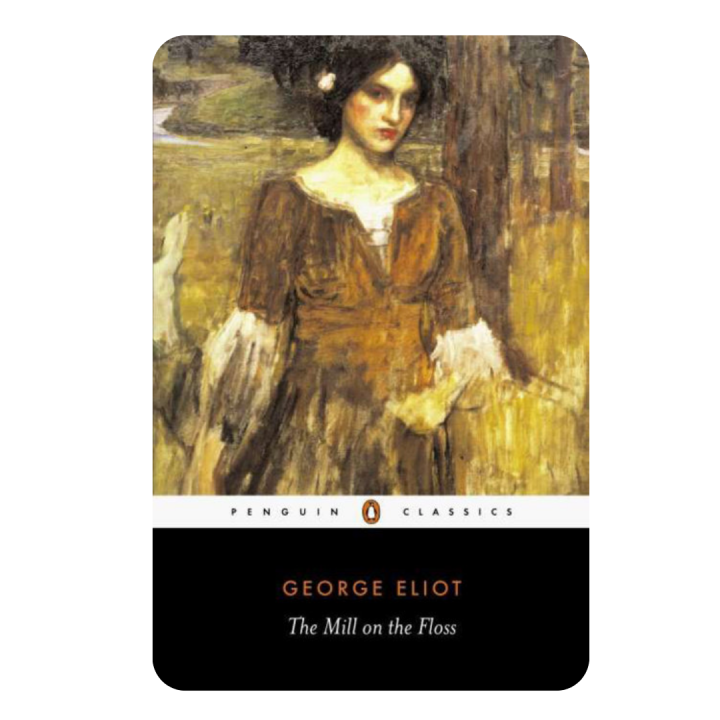 The Mill on the Floss Novel by George Eliot | Daraz.pk
