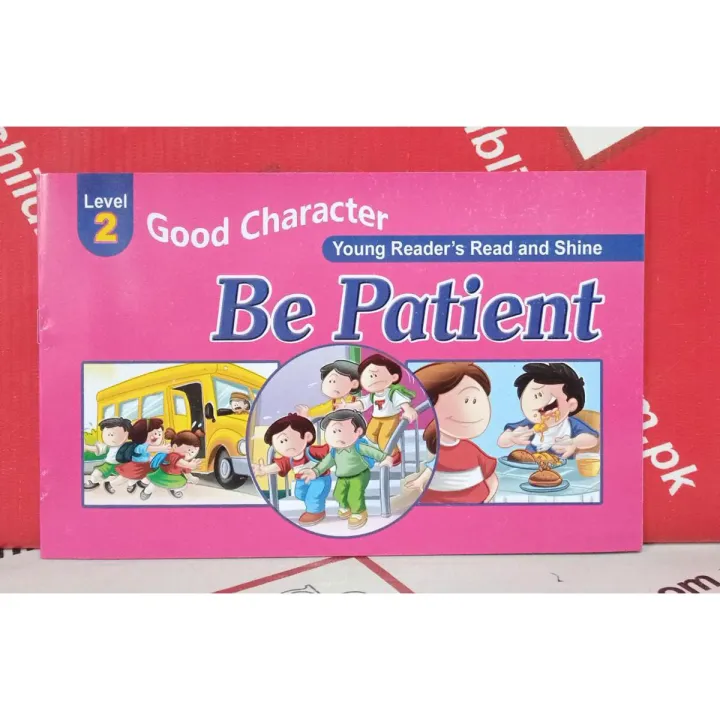 Be Patient ( Good Character Level 2 ) | Daraz.pk