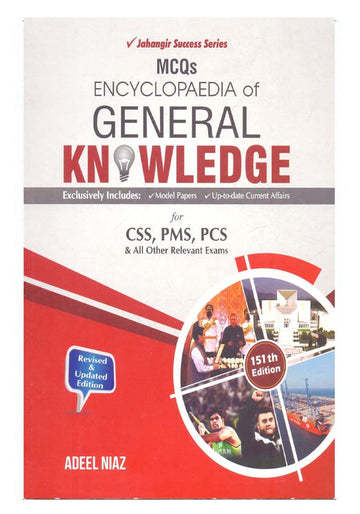 MCQs Encyclopedia Of General Knowledge 2022 For CSS by adeel niaz | Daraz.pk